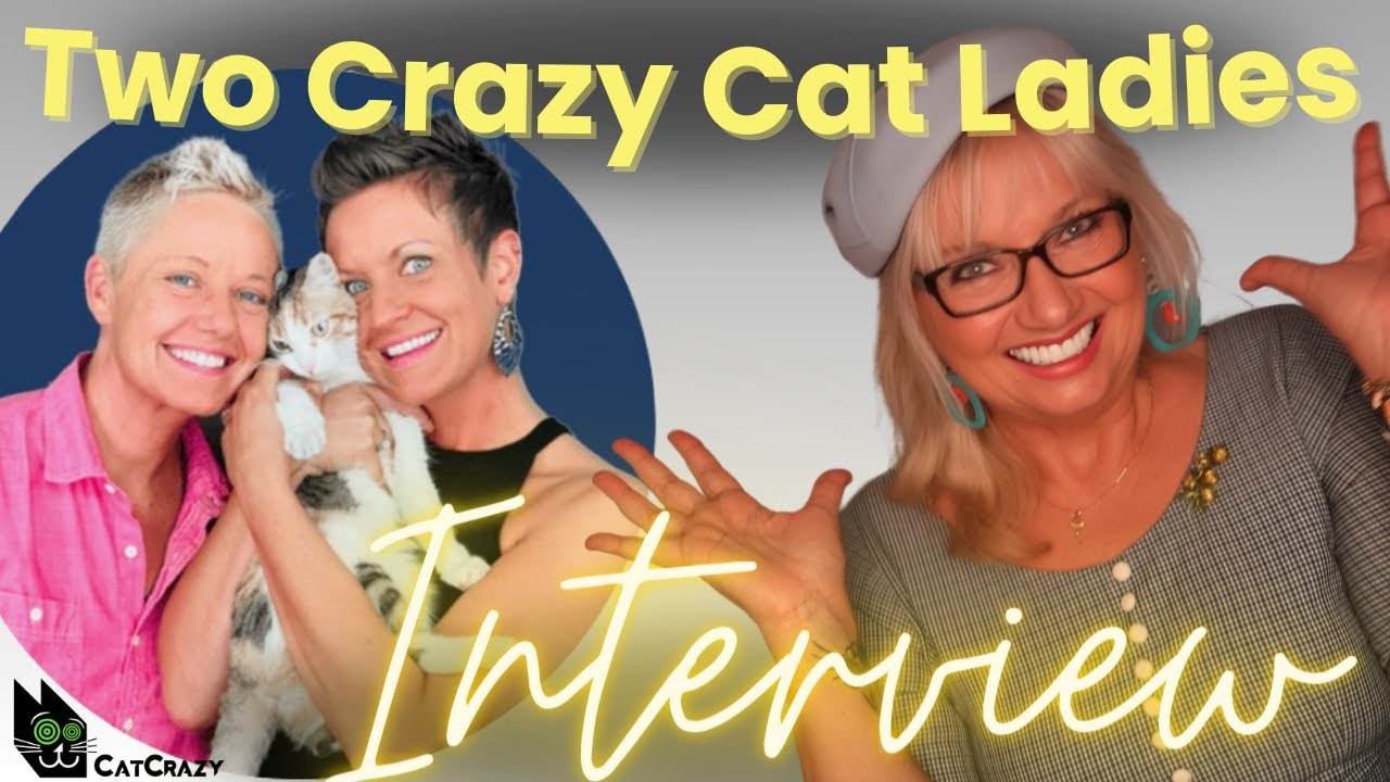 CatCrazy Interview with the Two Crazy Cat Ladies at CatCon - YouTube