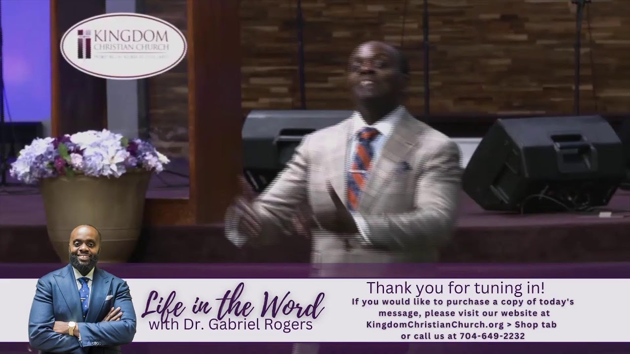 Life In The Word With Dr. Gabriel Rogers | You Can Know Things | Part 2 ...