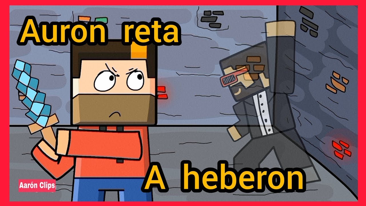 Auron reta a heberon || minecraft animación || tortilla land 💎 - YouTube