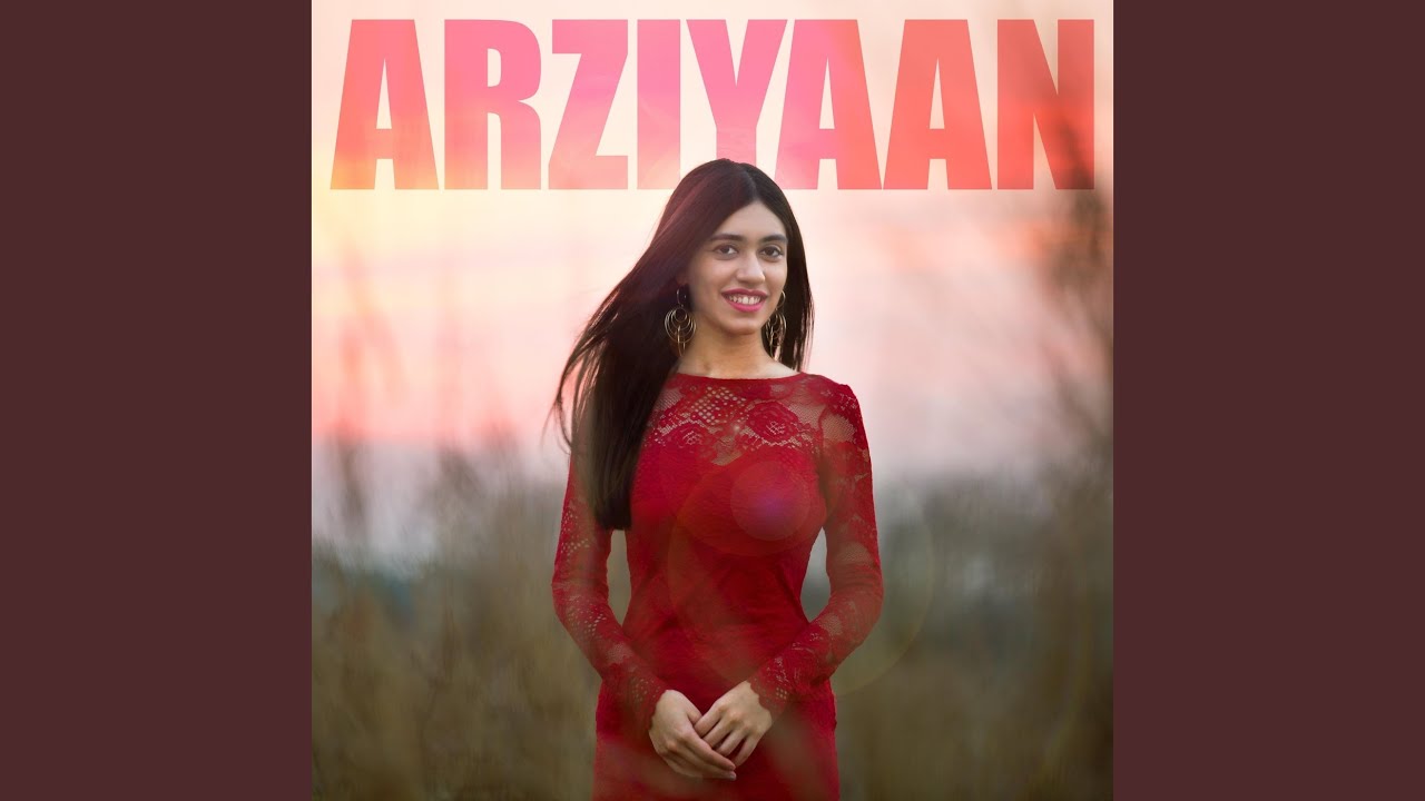 Arziyaan - YouTube