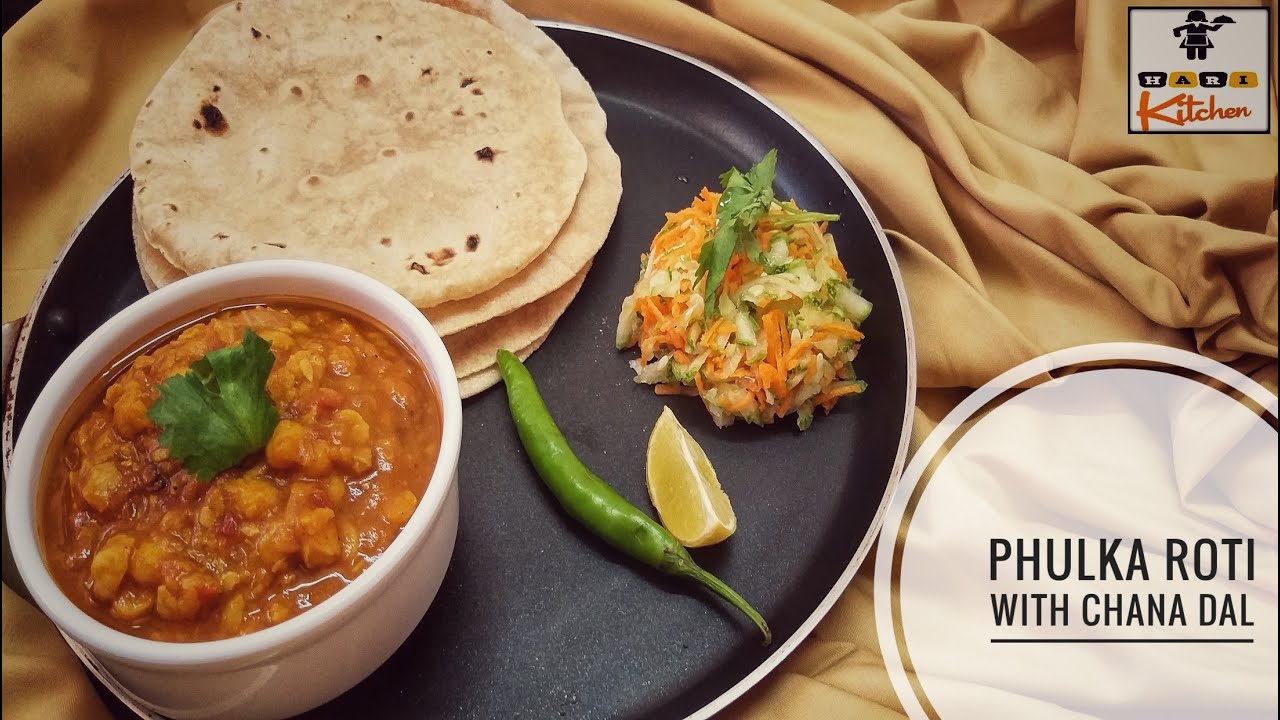 Phulka roti with chana dal/split chickpeas recipe. - YouTube