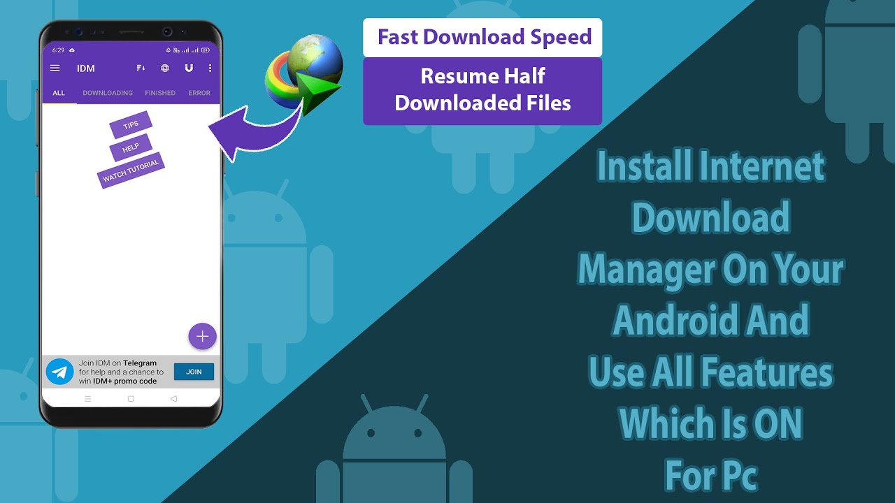 How to Install IDM (Internet Download Manager) On Your Android Device ...