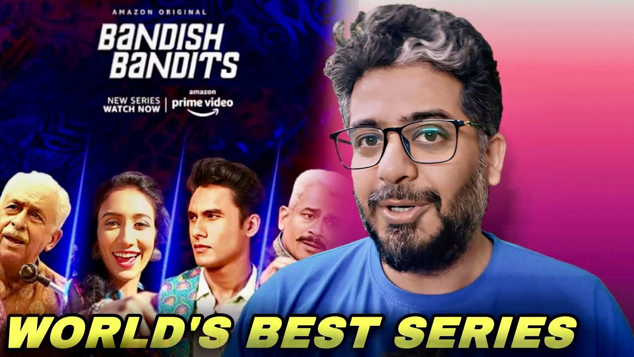 World's Best Series Bandish Bandits Web Series Review | HIGHLY ENGAGING ...