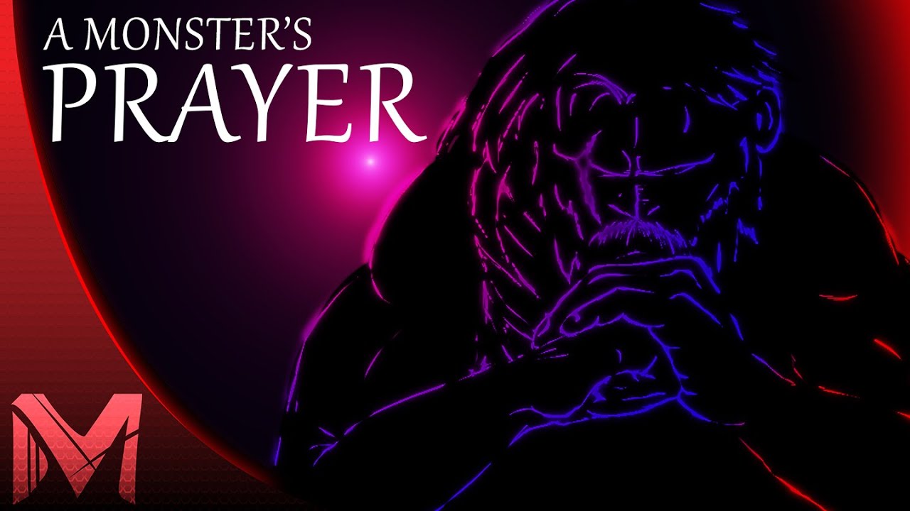A Monster's Prayer - A Voice Over Scene - YouTube