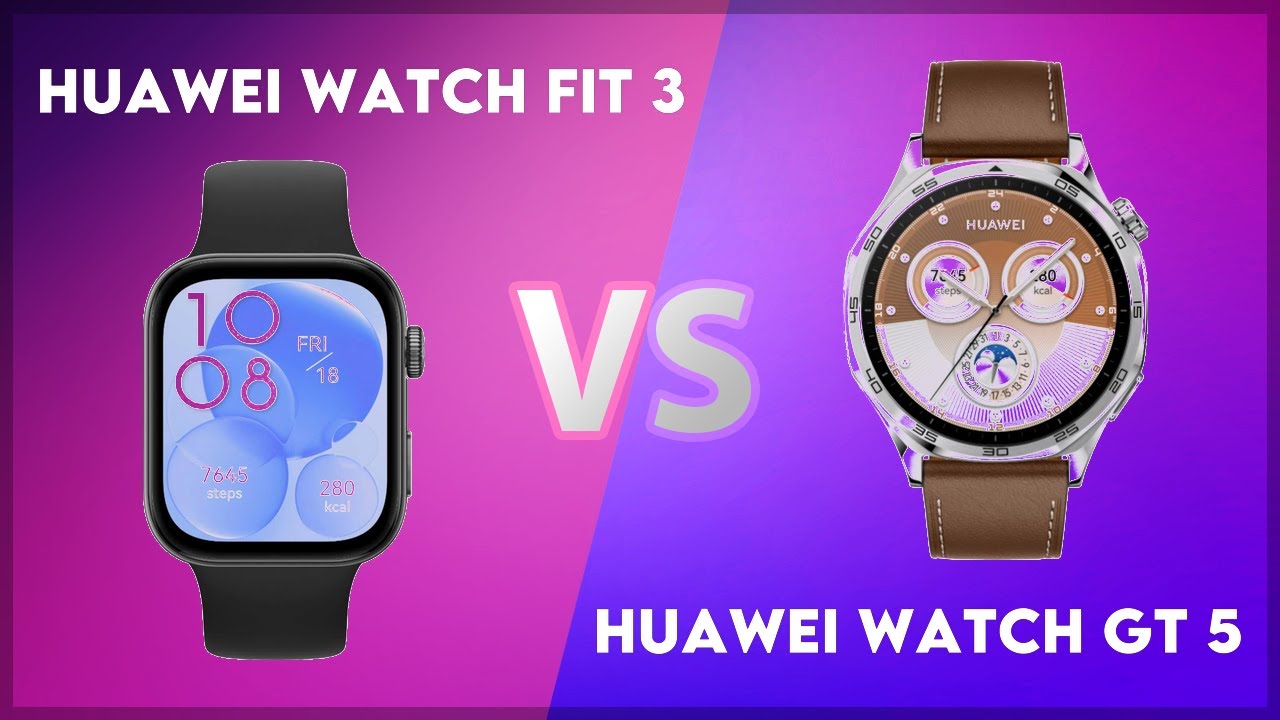 Huawei Watch Fit 3 vs Huawei Watch GT 5 Comparison - YouTube