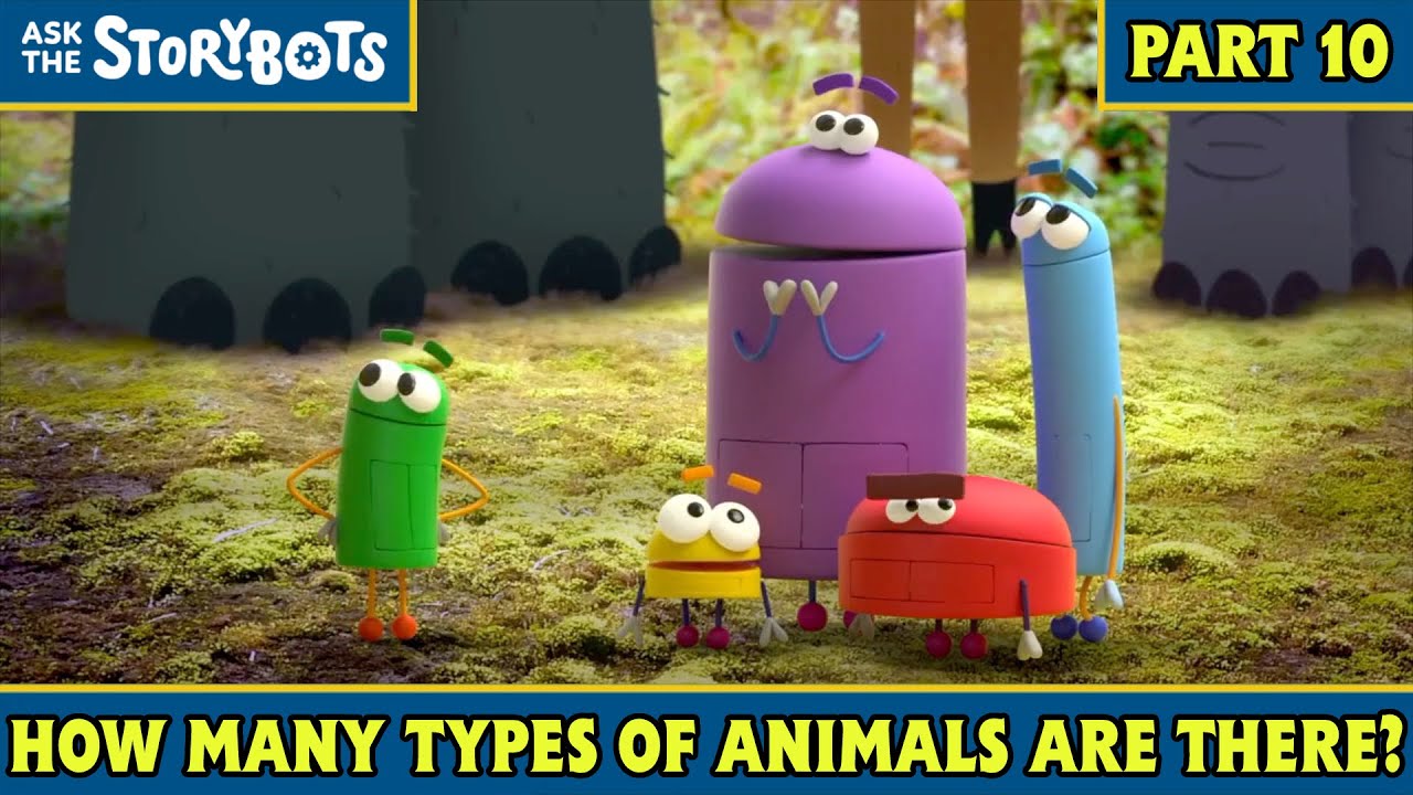 How Many Types of Animals Are There? (Part 10/10) | Ask the StoryBots ...