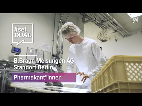 Ausbildung | Pharmakant*in | B. Braun Melsungen AG | #seiDUALtv