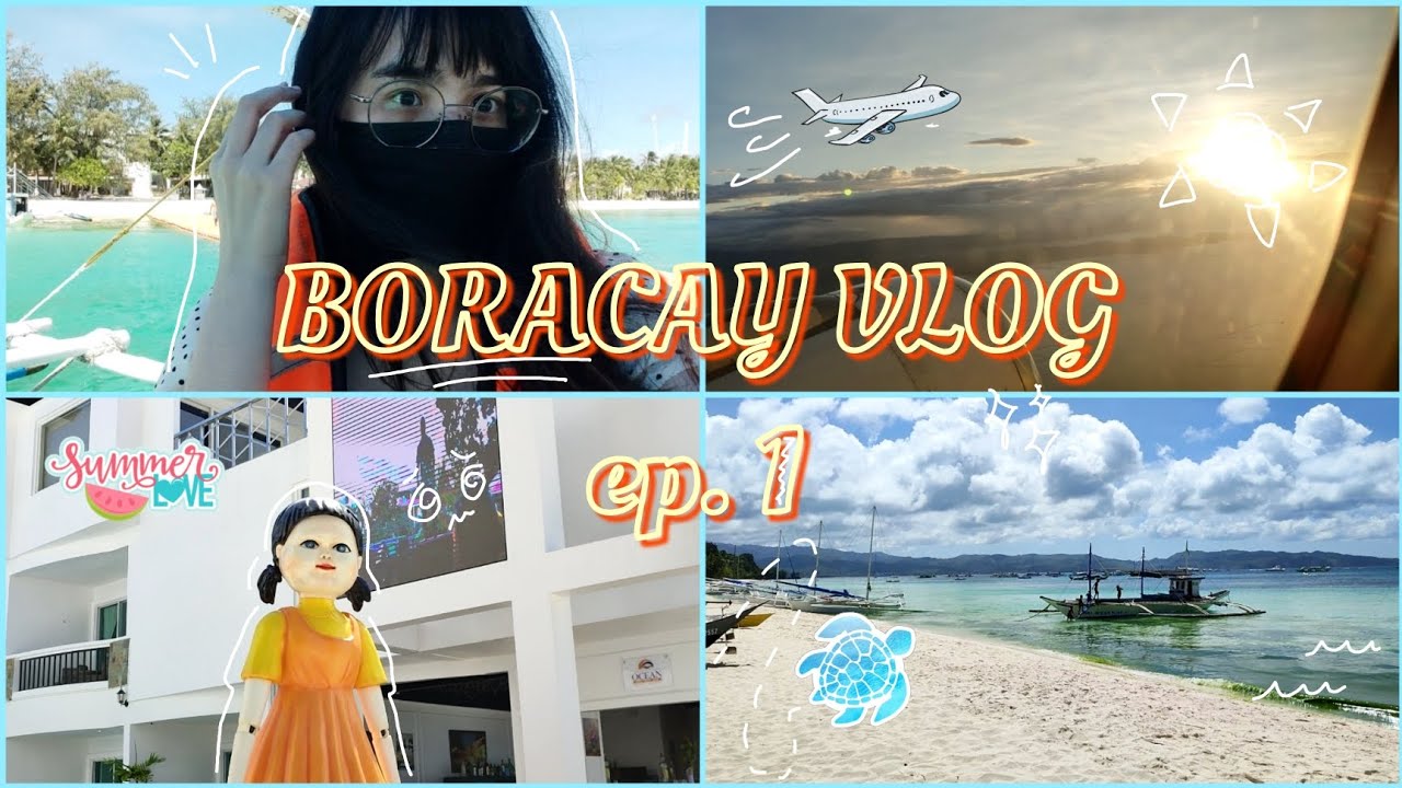 BORACAY vlog ep. 1 🌊 traveling to Boracay + beach sneak peek + plane ...
