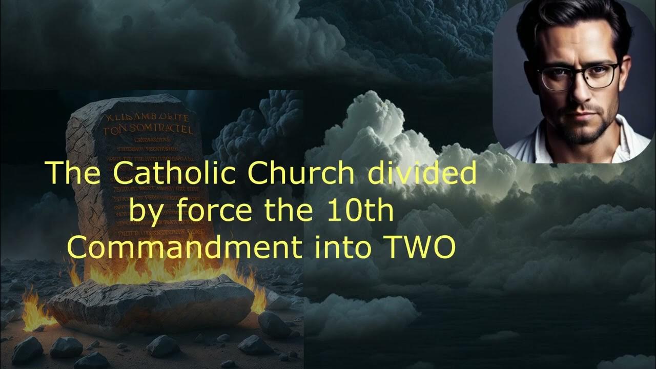 Why Did The Roman Catholic Church Change The Ten Commandments YouTube why-did-the-roman-catholic-church-change-the-ten-commandments-youtube