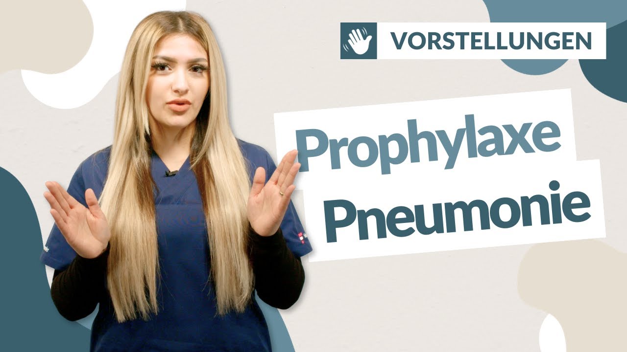 Pneumonie Prophylaxe - YouTube