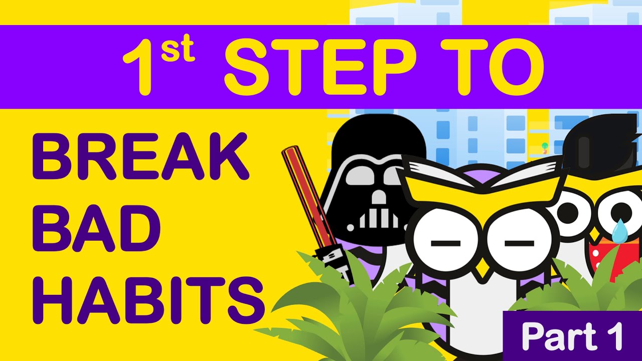 How To Break Bad Habits The First Step Is Self Awareness Part 1 how-to-break-bad-habits-the-first-step-is-self-awareness-part-1