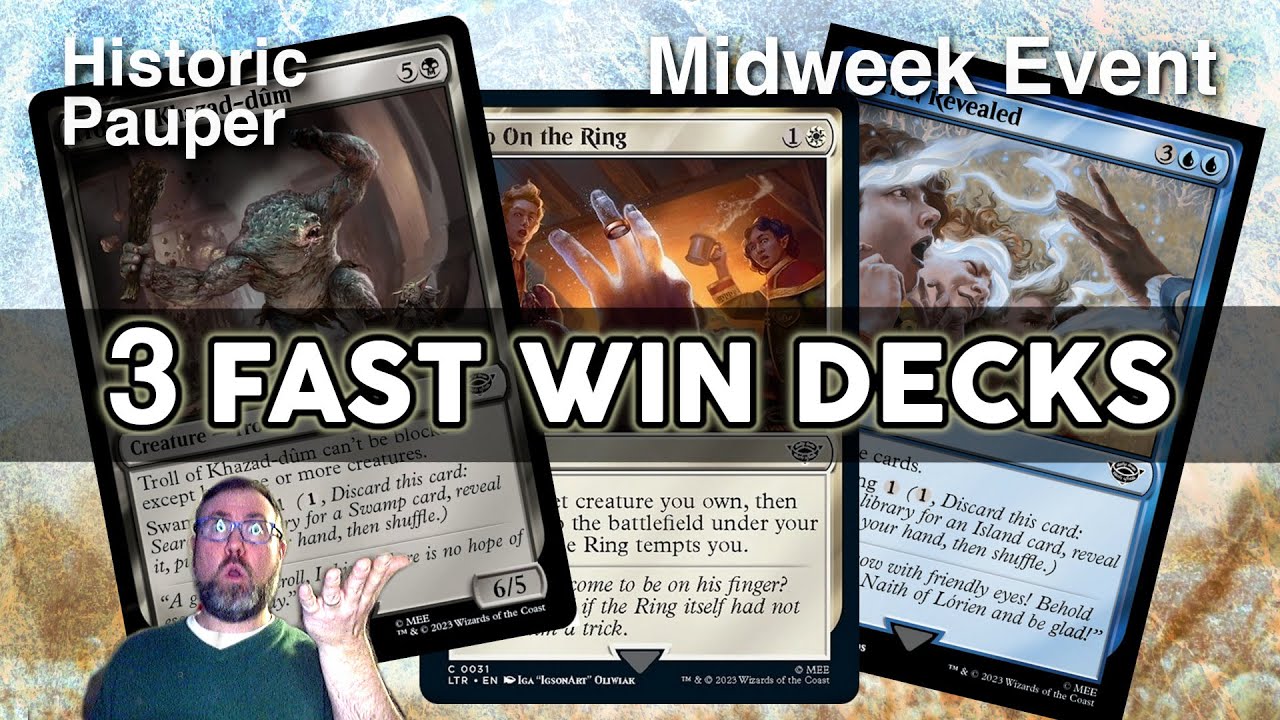 MY TOP 3 HISTORIC PAUPER DECKS for Post-Lord of the Rings Historic ...