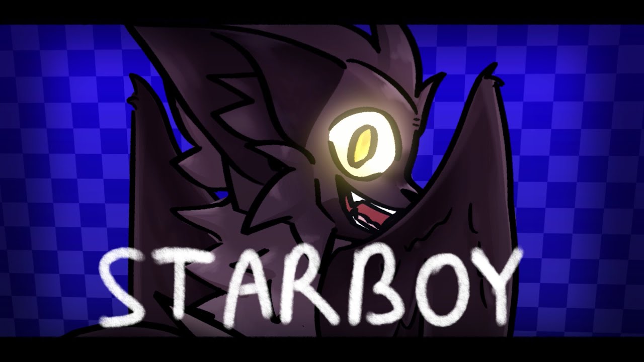 STARBOY []ANIMATION MEME[] - YouTube