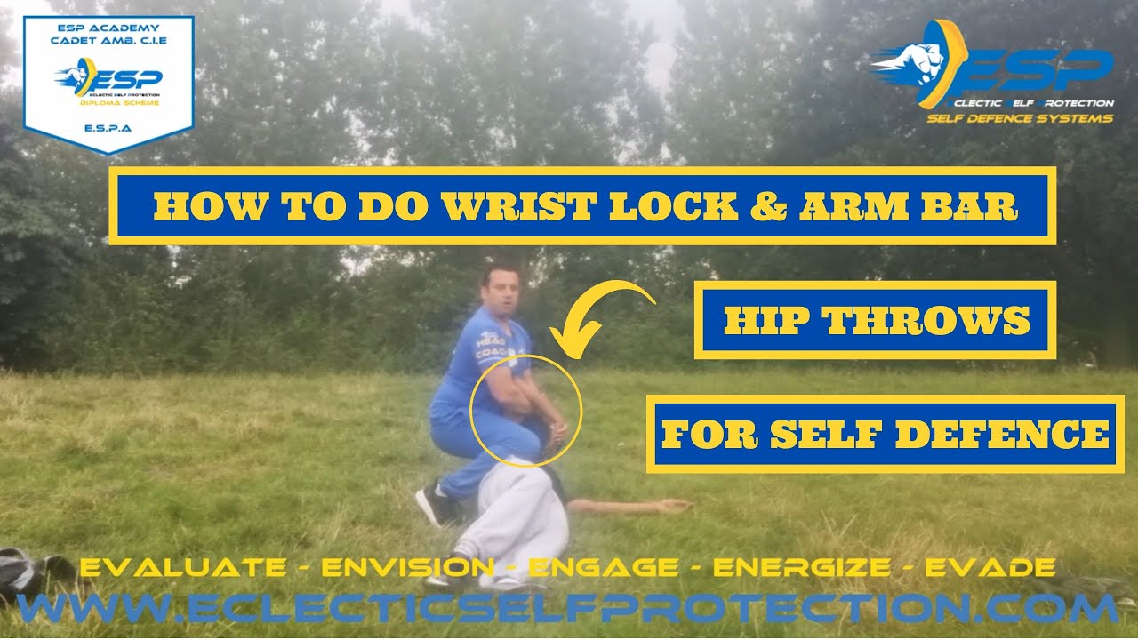How To Do Wrist Lock & Arm Bar Hip Throws For Self Defence | ESP - YouTube