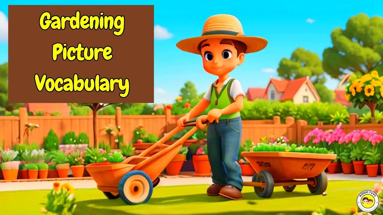 Gardening Vocabulary for Kids | English Learning | Vocabulary Boost | # ...