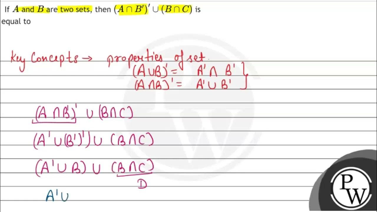 If \( A \) and \( B \) are two sets, then \( \left(A \cap B^{\prime ...