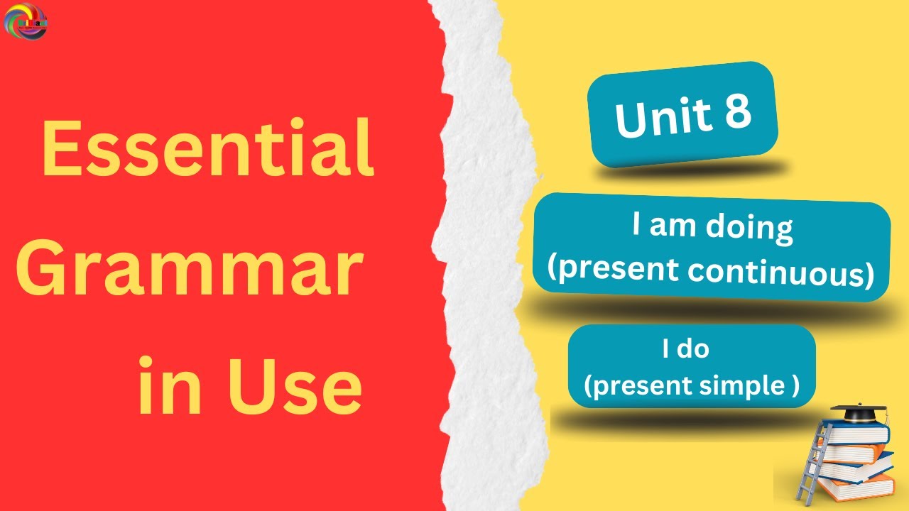 Unit 8 I am doing (present continuous) and I do (present simple) - YouTube