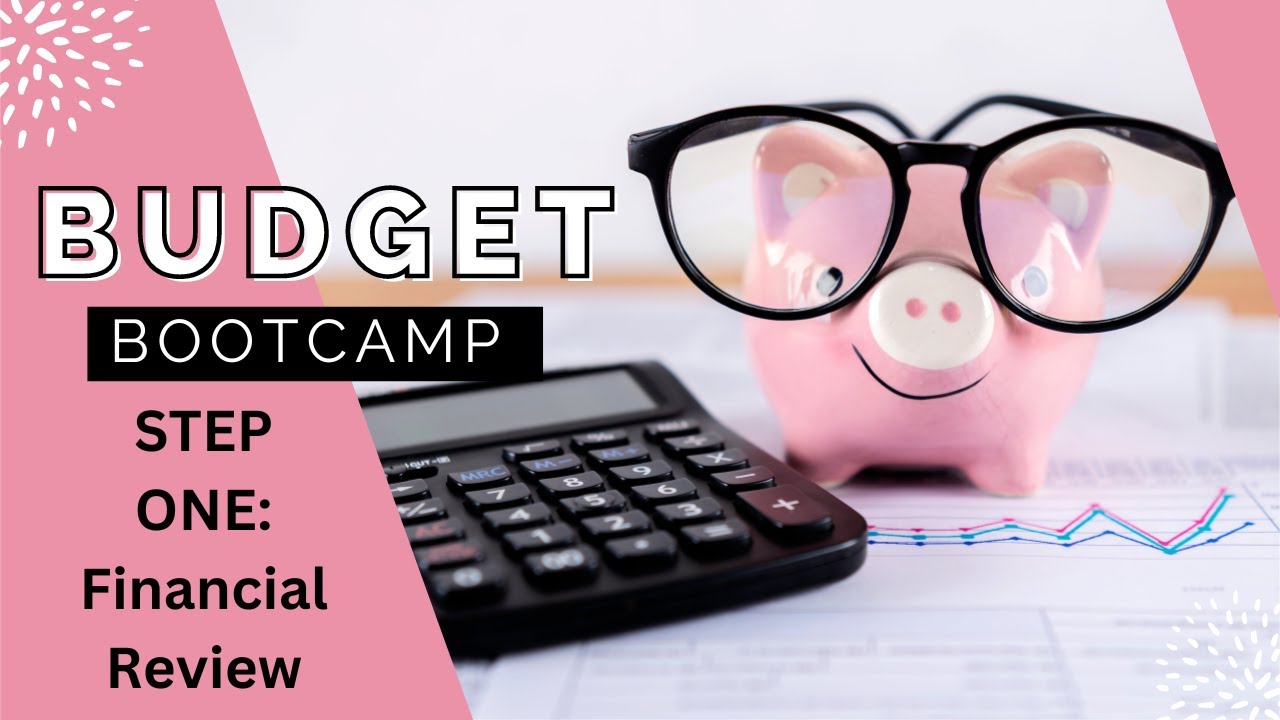 Introducing Budget Boot Camp | Step One: 3 Month Review of Finances ...