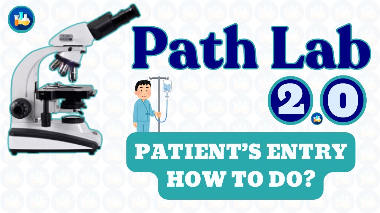 New Patient Entry Path Lab 2.0 Report Making Software for all Clinical ...