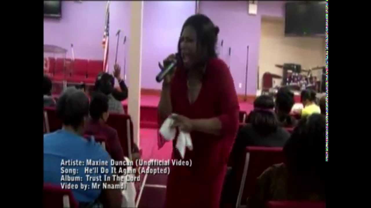 Maxine Duncan _ He'll Do It Again - YouTube