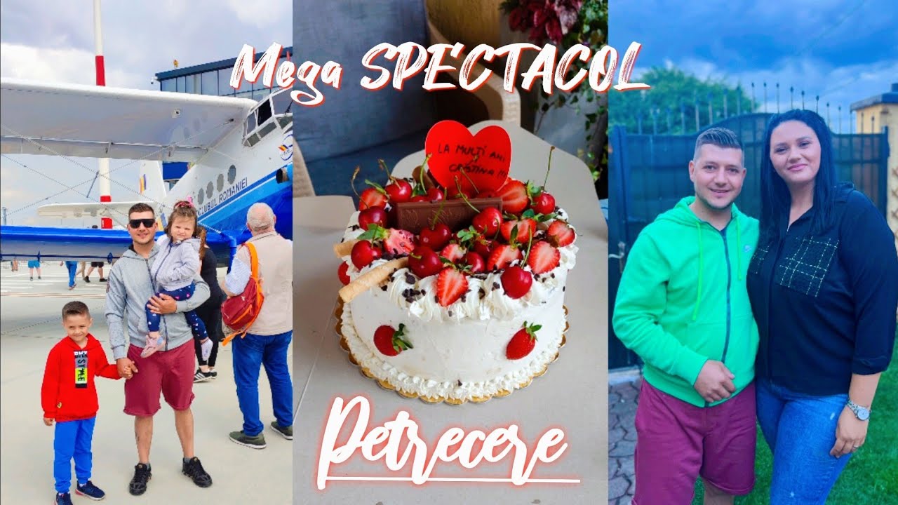 Mergem la PETRECERE 🎂🥂/MEGA SPECTACOL aviatic 🛫 ️/o zi plină!! - YouTube