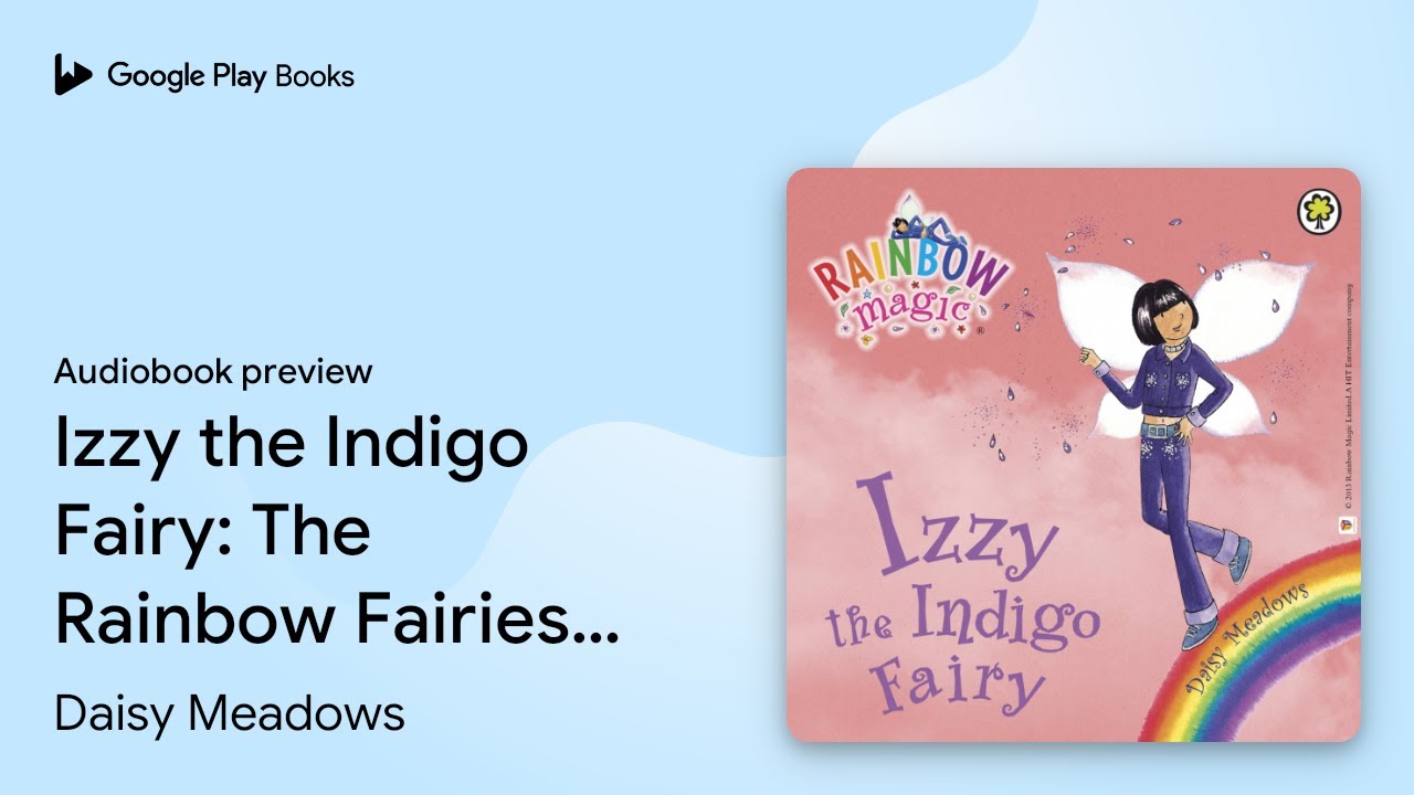 Izzy the Indigo Fairy: The Rainbow Fairies Book… by Daisy Meadows ...