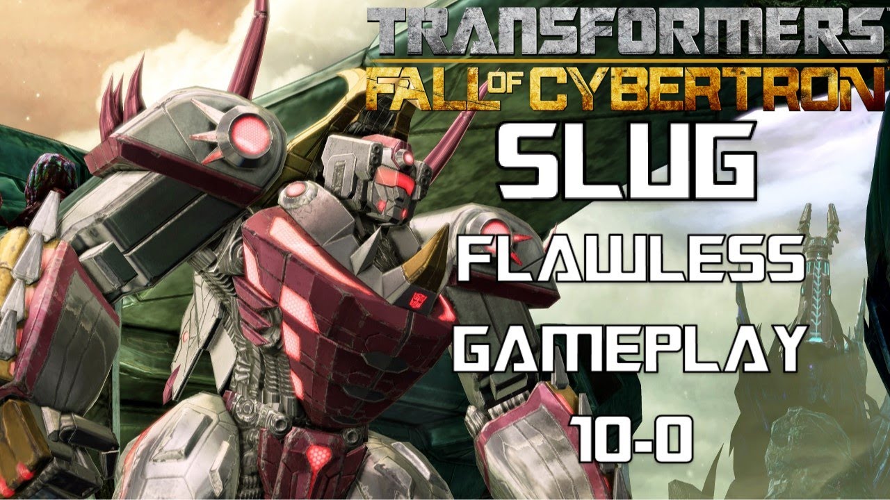 Transformers Fall of Cybertron - Flawless Slug Gameplay (10-0) - YouTube