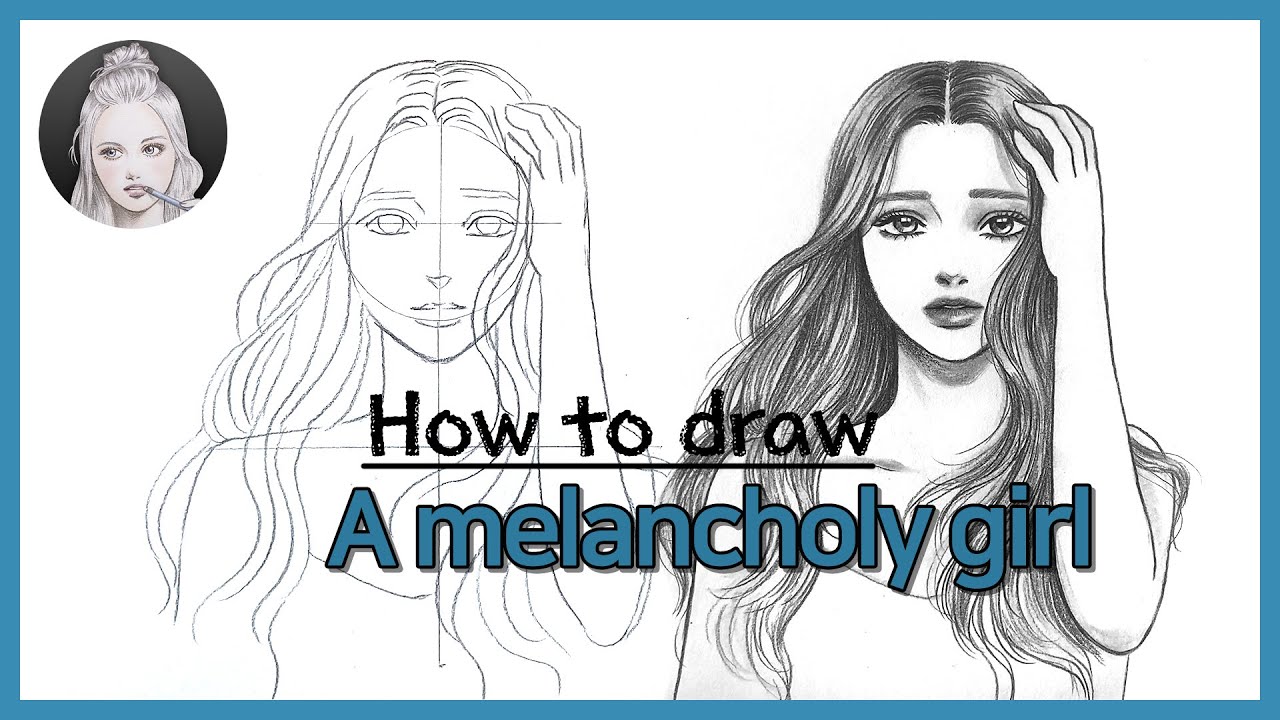 Drawing a melancholy girl with long hair - Easy sketch - YouTube