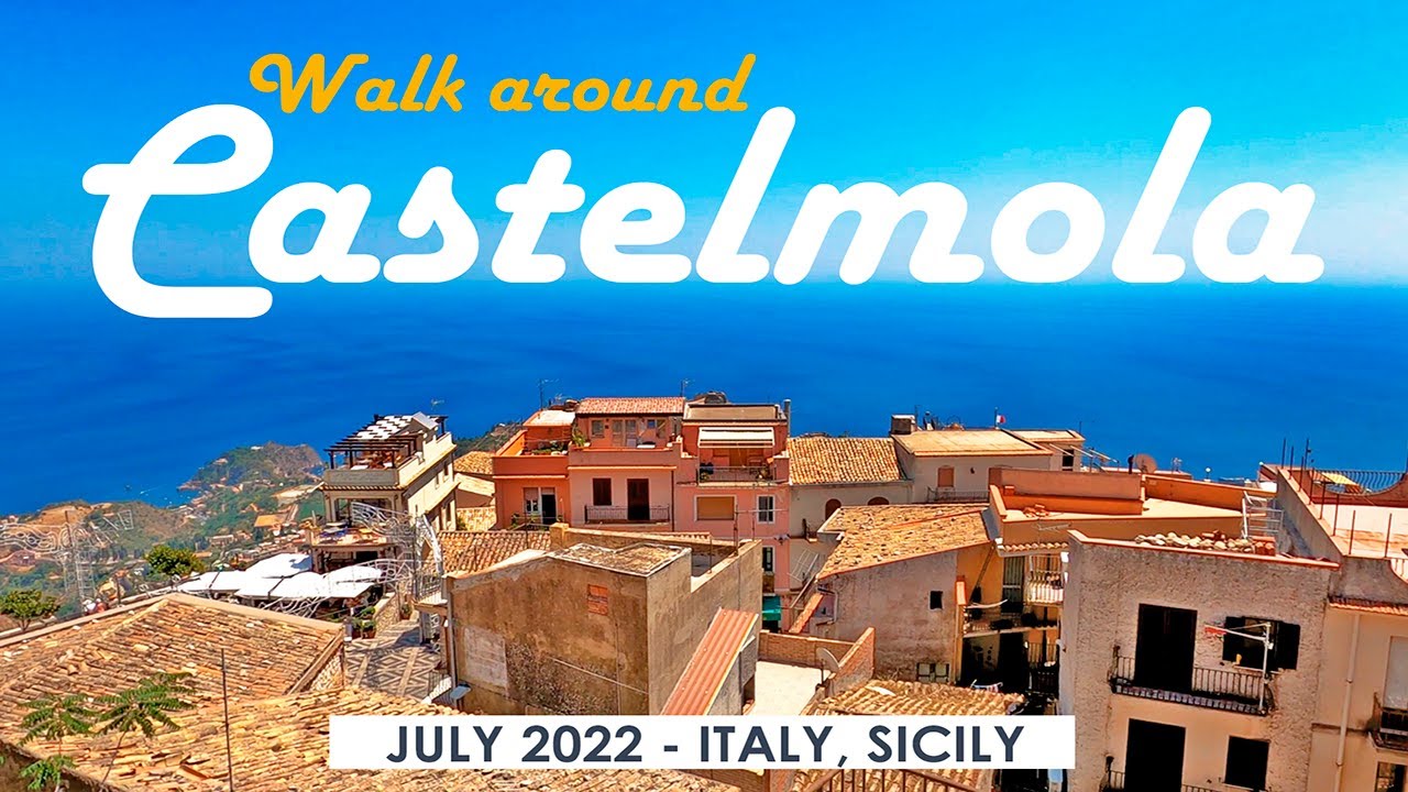 Sicily Walk: Castelmola Village, July 2022, Italy, Messina [4K] - YouTube