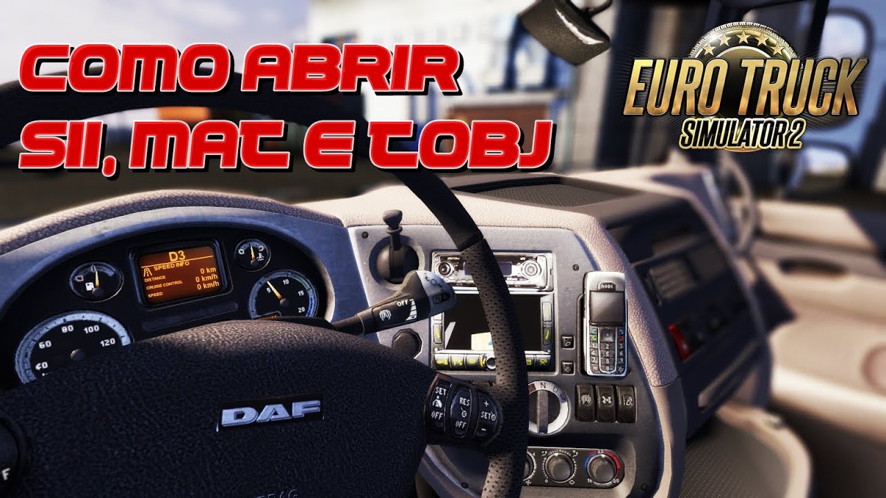 TUTORIAL DE COMO ABRIR ARQUIVOS MAT, SII E TOBJ DO ETS2 - YouTube