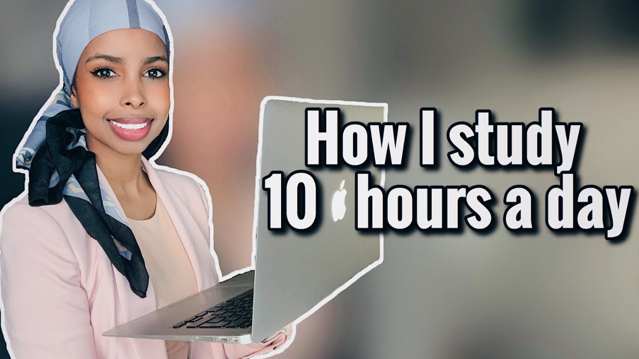 WHY I'M ABLE TO STUDY 10 HOURS PER DAY (AND HOW YOU CAN DO IT TOO ...