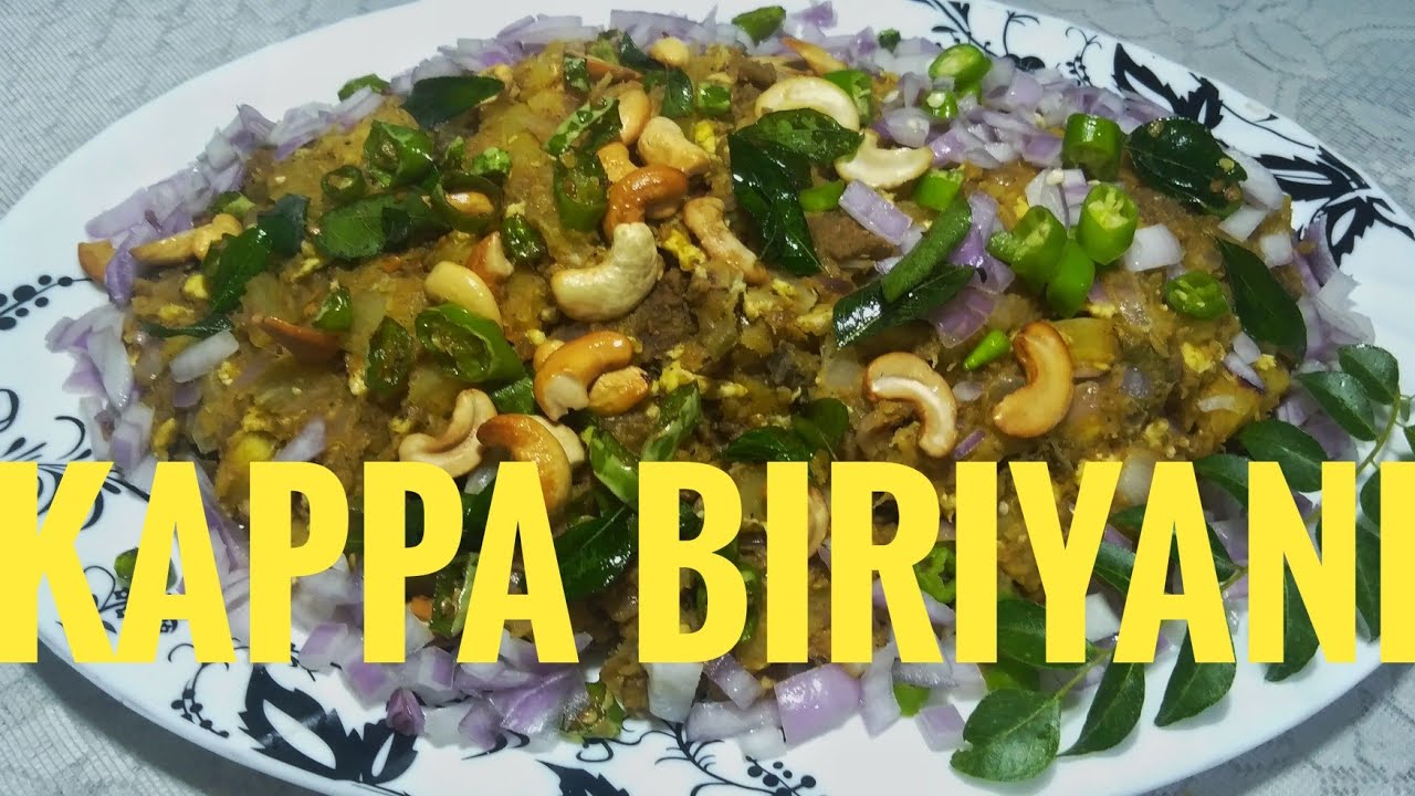 KAPPA BIRIYANI | കപ്പ ബിരിയാണി | Tapioca Biryani | kappa biriyani ...