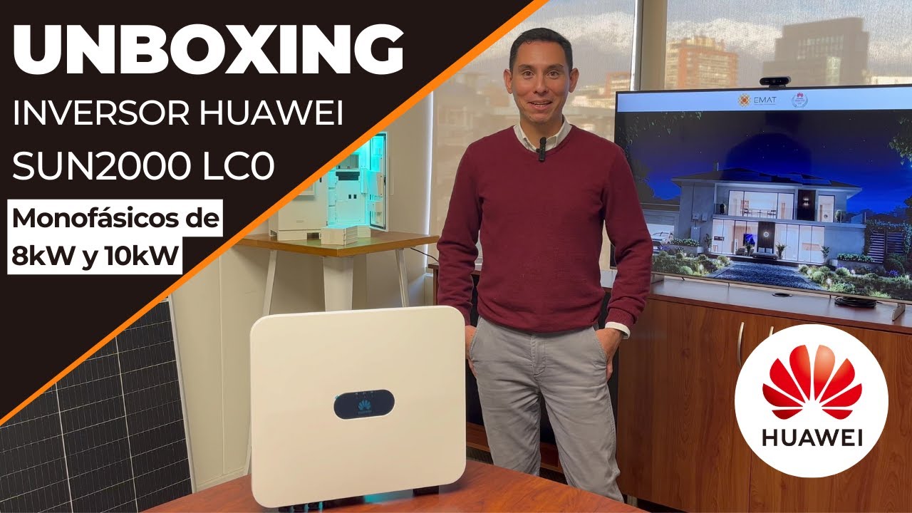 Unboxing Inversor Huawei Monofásico de 8kW y 10kW - SUN2000-8/10K-LC0 ...