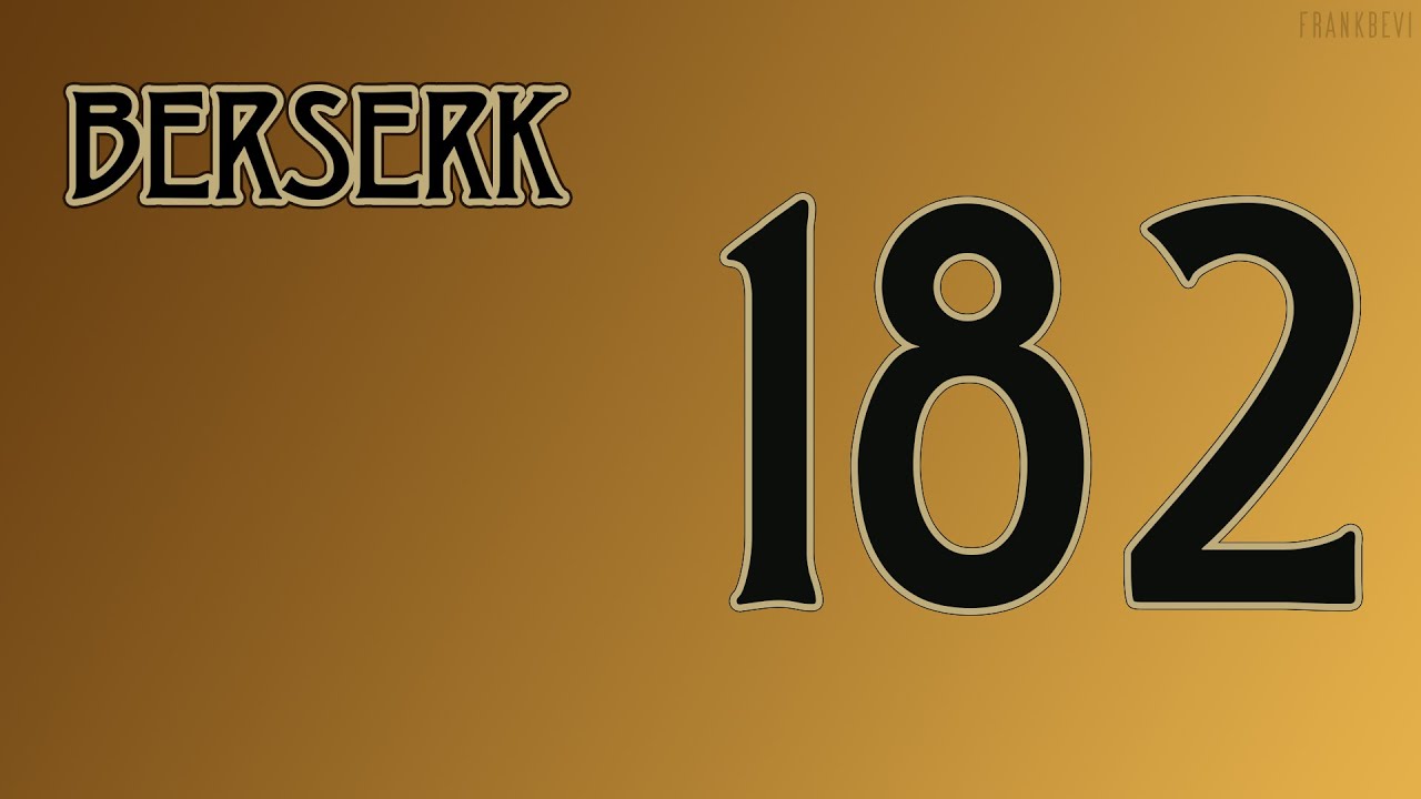 BERSERK 4K - CONVICTION ARC - CHAPTER 73 [167] (182) - YouTube