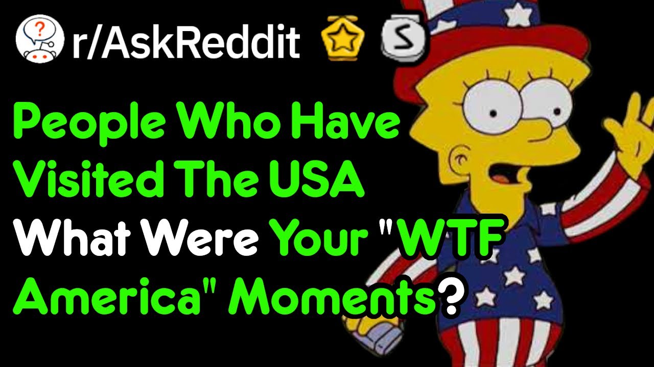 What Are Your "WTF America" Stories (r/AskReddit) - YouTube