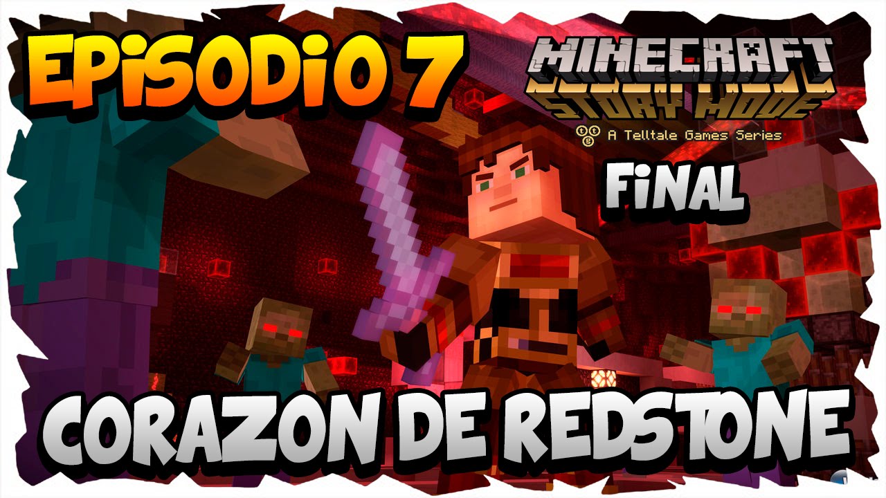 Parte Final | El Corazon de Redstone | Minecraft Modo Historia Episodio ...