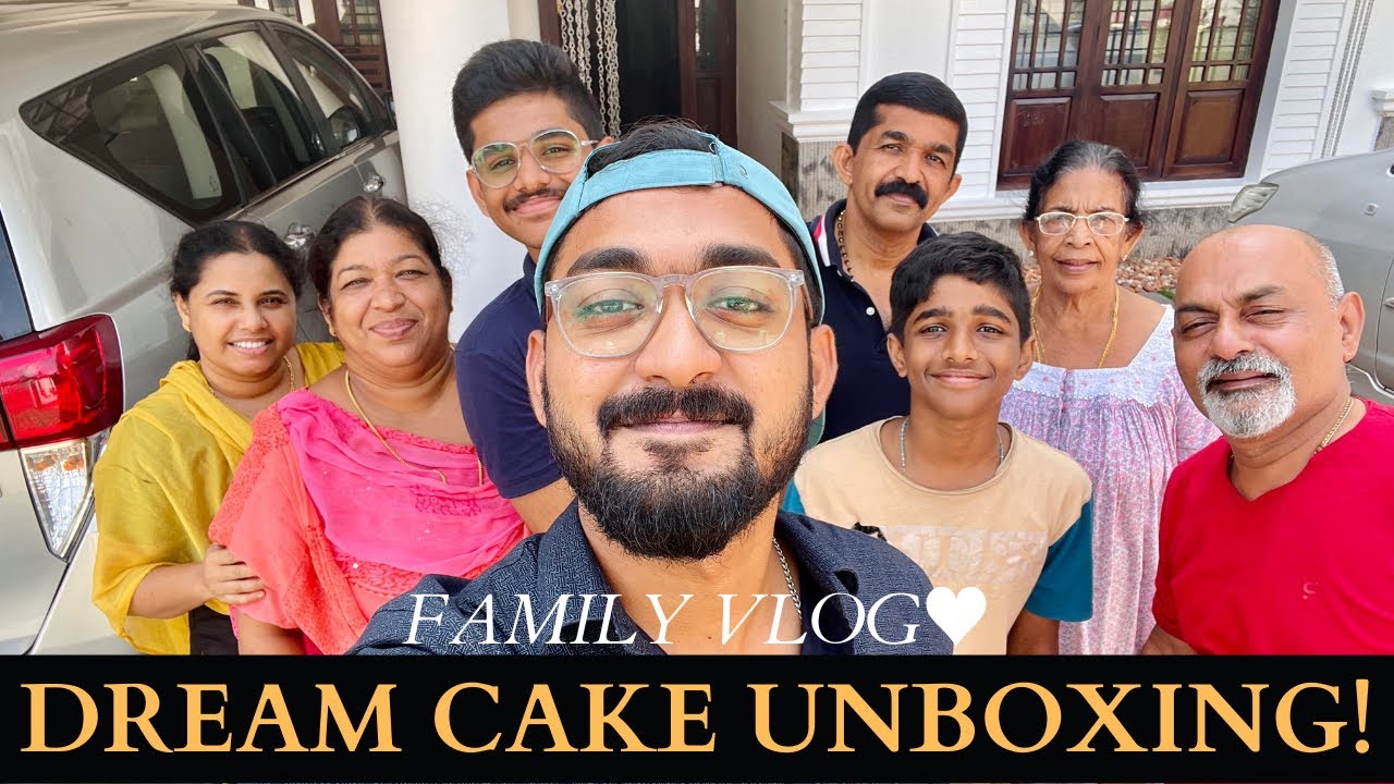 DREAM CAKE UNBOXING| FAMILY VLOG| PRAISE THREE PREMIUM CAKE ...