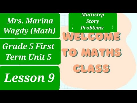 Math Grade 5 First Term Unit 5 Lesson 9 Multistep Story Problems (2024 ...