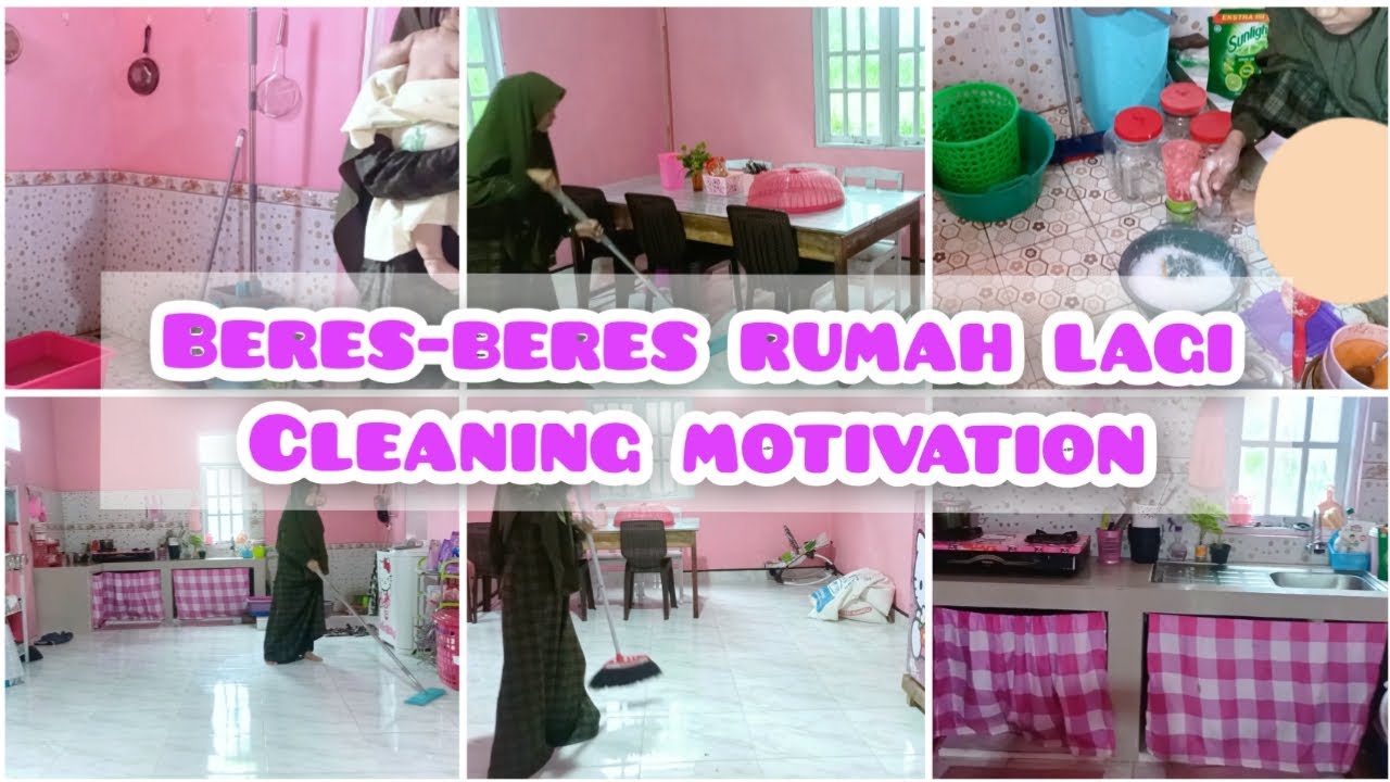 Beres-beres rumah lagi || Cleaning Motivation - YouTube
