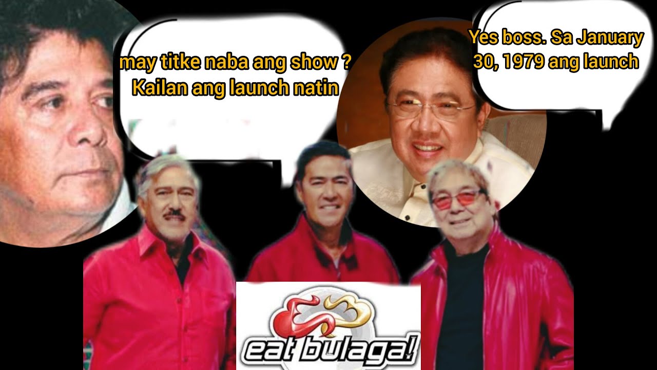 Perspective: paano ipinanganak ang Eat Bulaga | sino ang founder nito ...