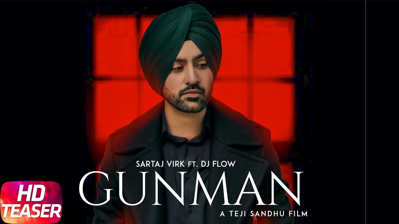 Gunman (Teaser) | Sartaj Virk | Dj Flow | Prince Rakhdi | Teji Sandhu ...