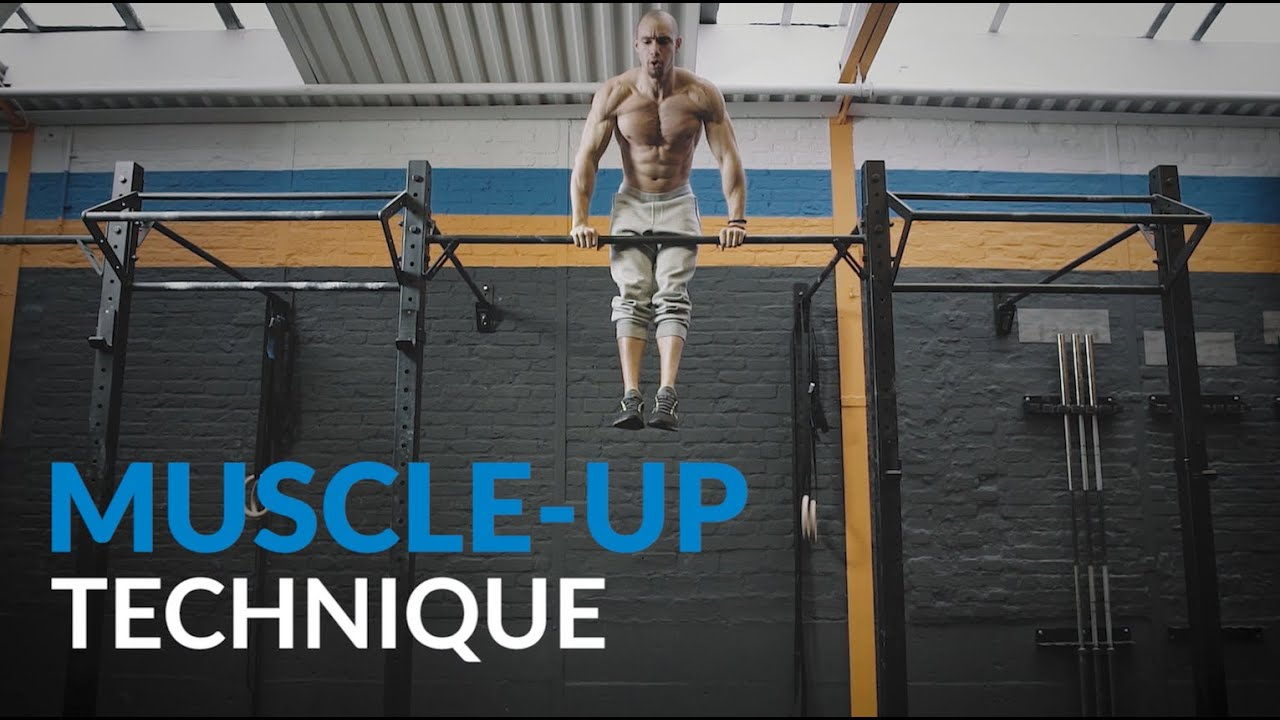 The Ultimate Muscle-Up Tutorial - Technique by BarStarzzBTX.com - YouTube