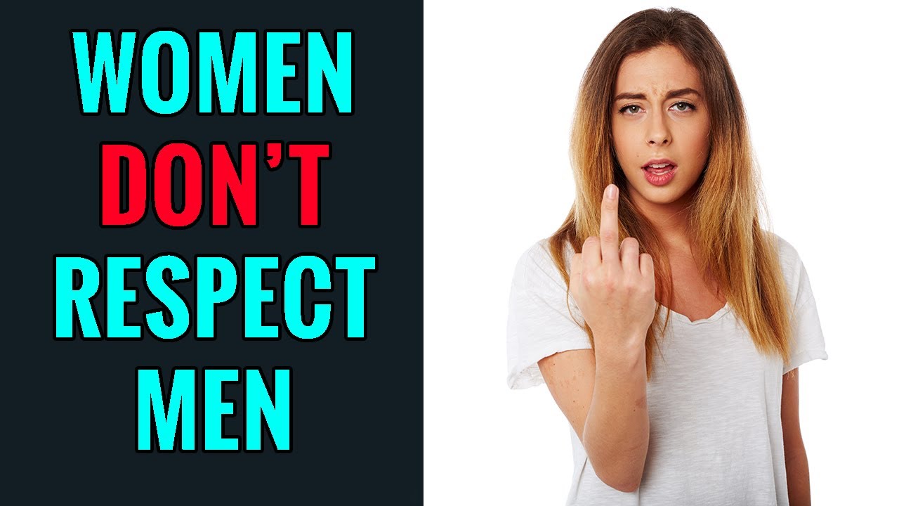How to Get Respect from Women - YouTube