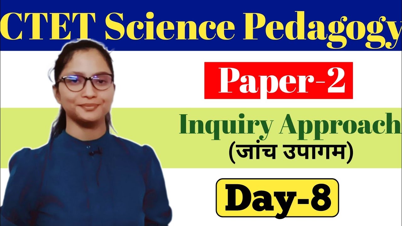 CTET Science Pedagogy Paper 2 | CTET Science Paper 2 | Science Pedagogy ...