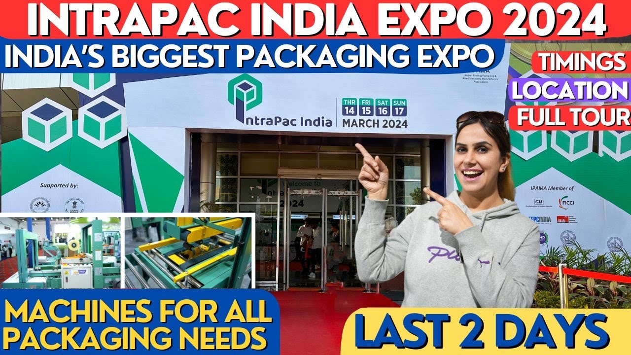 IntraPac India 2024 | Intra Pack 2024 | Packaging Exhibition ...