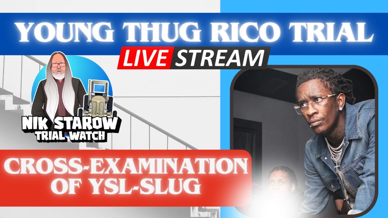 Young Thug RICO-trial. The Cross-Examination of YSL-Slug - YouTube