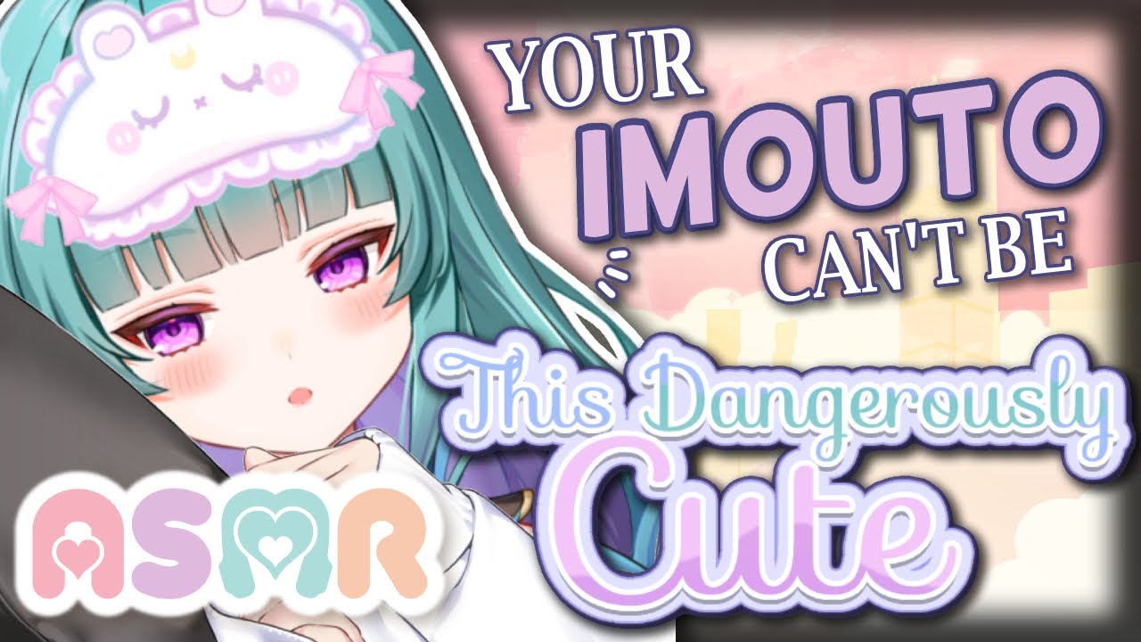 【ASMR】Your IMOUTO from Every Isekai World can't be this Dangerously Cute?! (Triggers, RP) - YouTube
