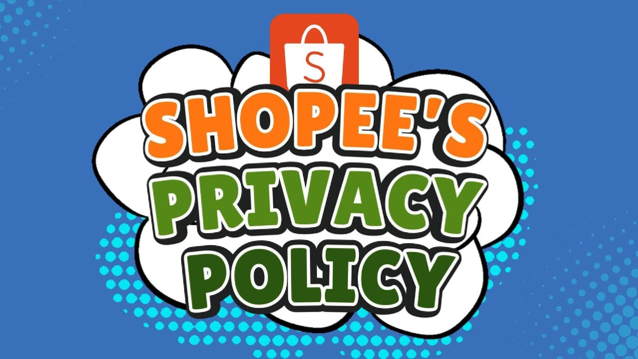 Shopee's Privacy Policy - YouTube