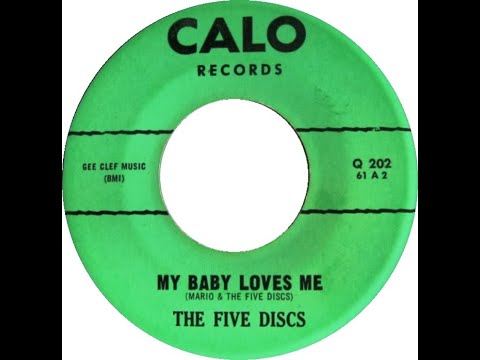 The Five Discs - My Baby Loves Me 1961 - YouTube