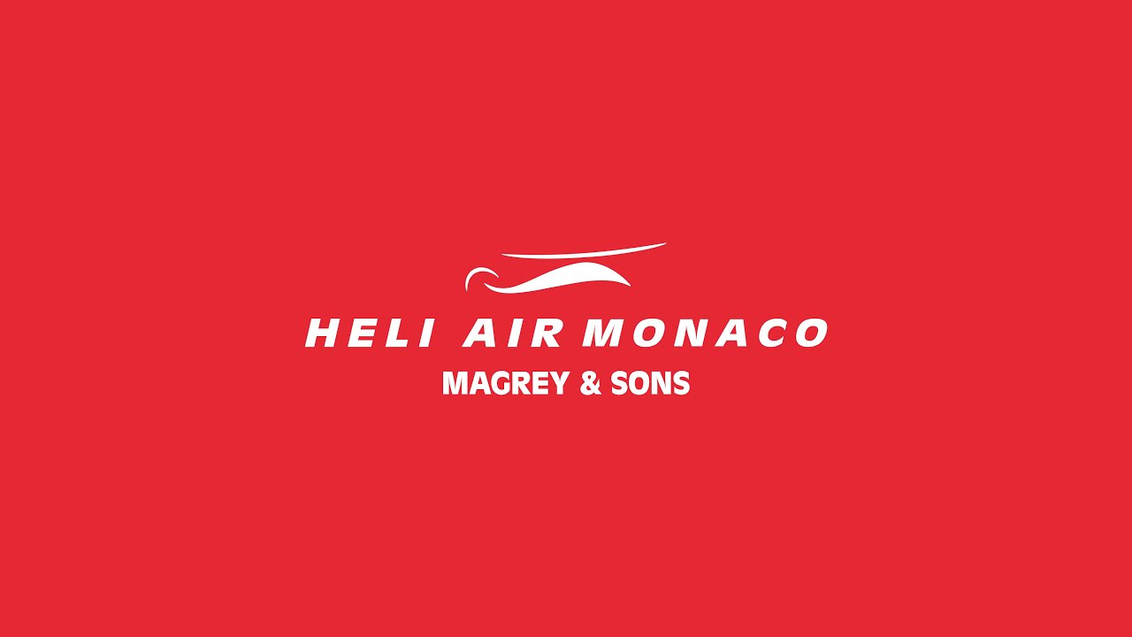 HELI AIR MONACO & MAGREY AND SONS - YouTube